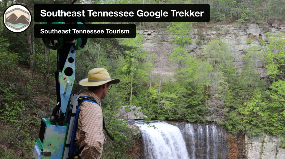 Making Tracks with Google Trekker - Chattanooga Region Travel Adventures